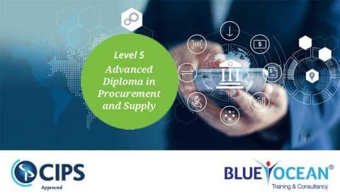CIPS Level 5 - Advanced Diploma in Procurement and Supply - Blue Ocean ...