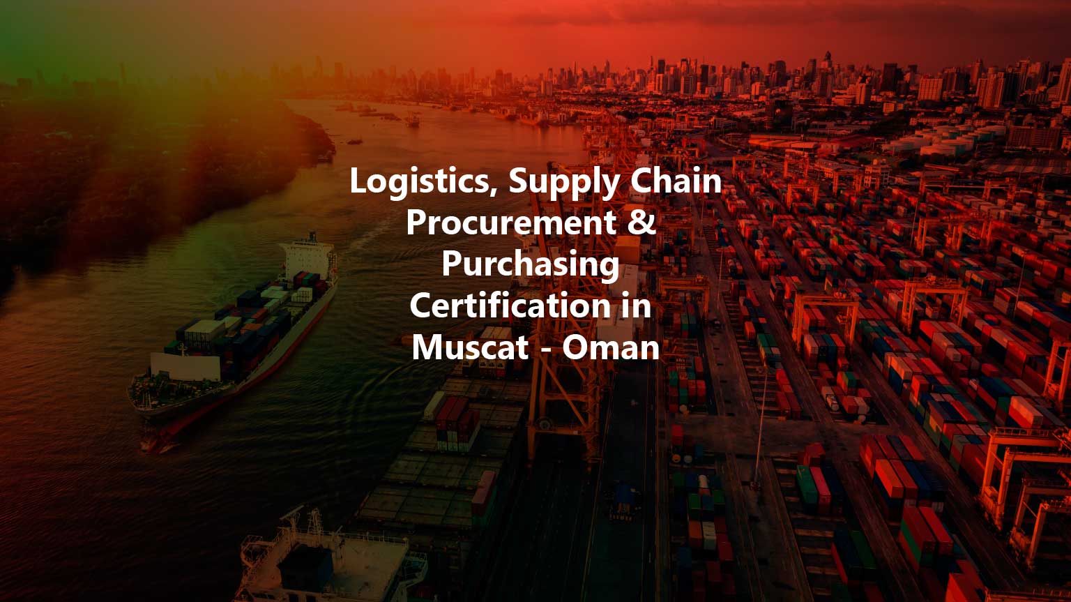 Logistics, Supply Chain, Procurement Courses in Oman - Blue Ocean Academy