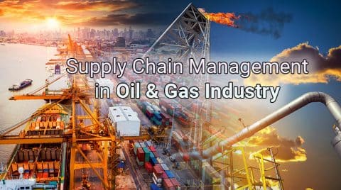 Supply Chain Management in Oil & Gas industry - Blue Ocean Academy